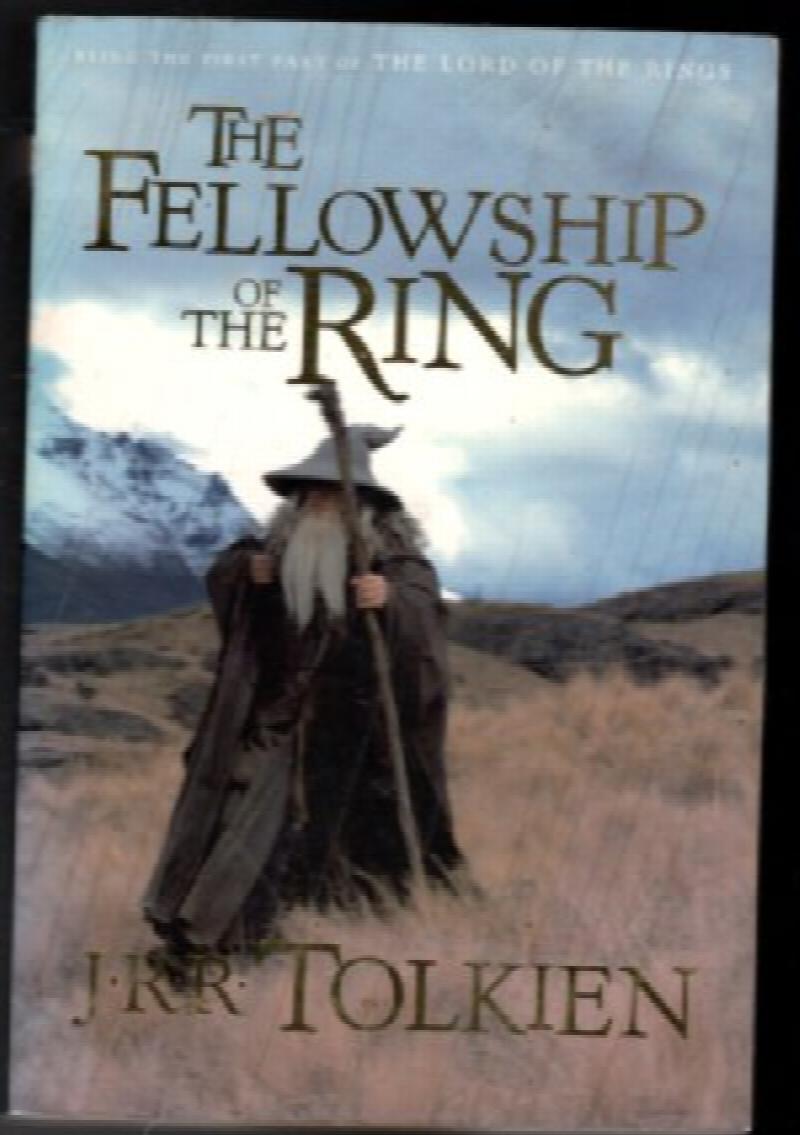 The Fellowship of the Ring (The Lord of the Rings, Part 1)