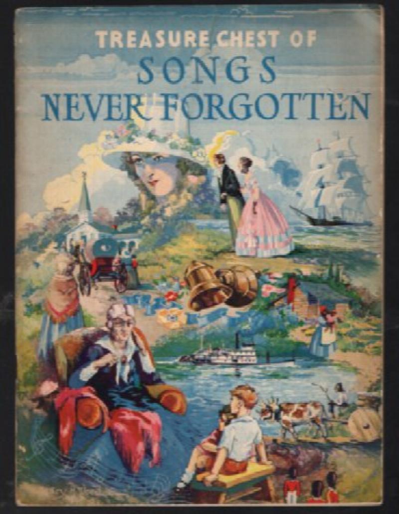 1937 Treasure Chest Of Songs Never Forgotten