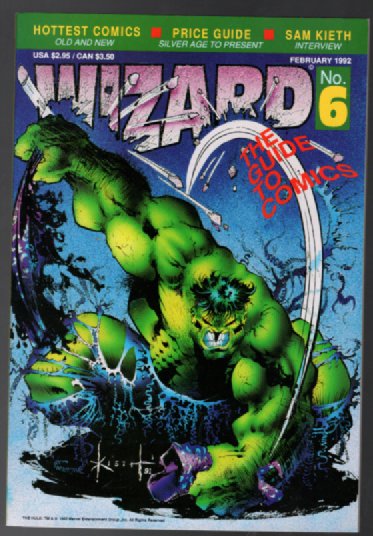 WIZARD MAGAZINE # 6 1992 COMICS PRICE GUIDE Sam Keith HULK COVER And POSTER