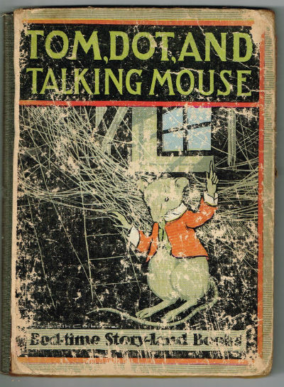 Tom, Dot and Talking Mouse and Other Bedtime Stories