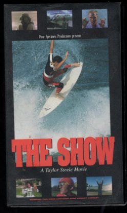 Poor Specimen Production THE SHOW Surfing VHS A Taylor Steele Movie ...
